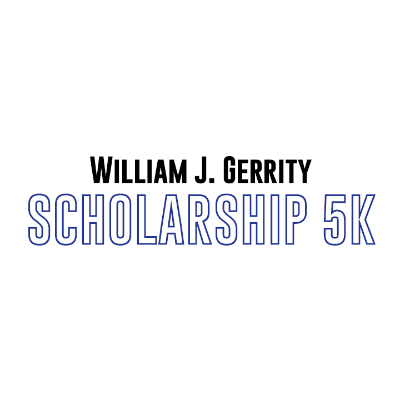 2023 — William J. Gerrity Scholarship 5K Run/Walk — Race Roster ...