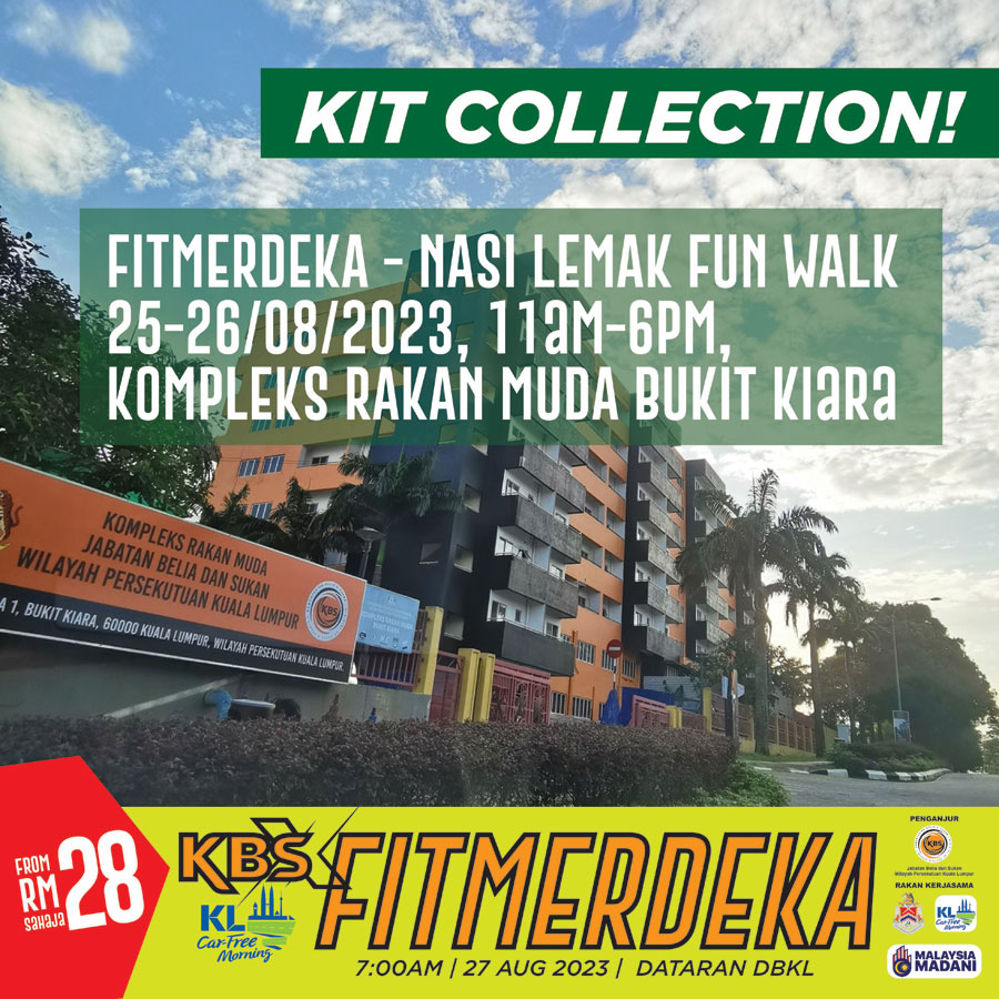 2023 — KBS x KLCFM FITMERDEKA - Nasi Lemak Fun Walk 2023 — Race Roster — Registration, Marketing ...